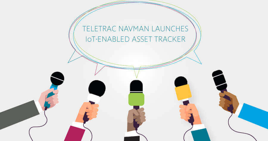 Teletrac Navman Launches IoT-Enabled Asset Tracker - Teletrac Navman US